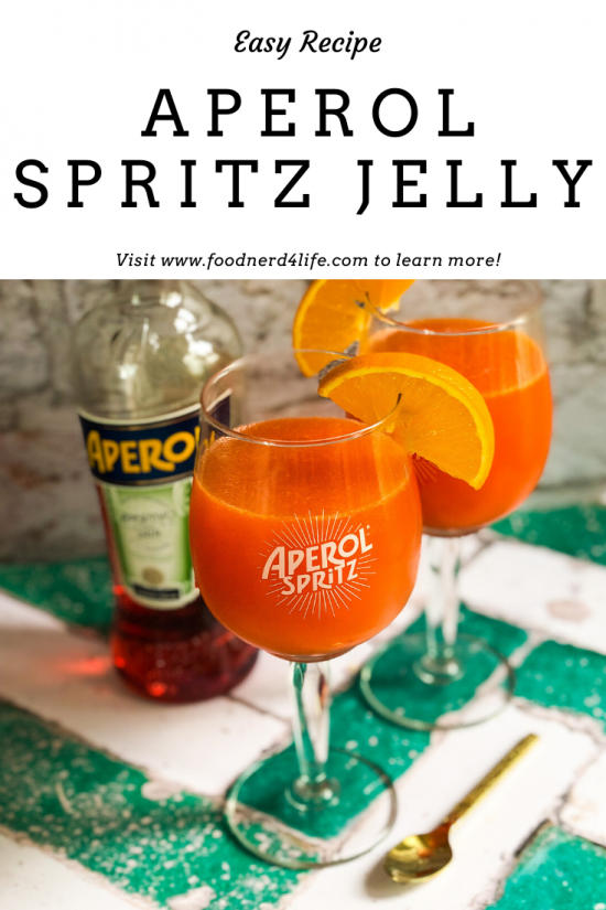 Aperol Spritz Jelly Recipe - foodnerd4life